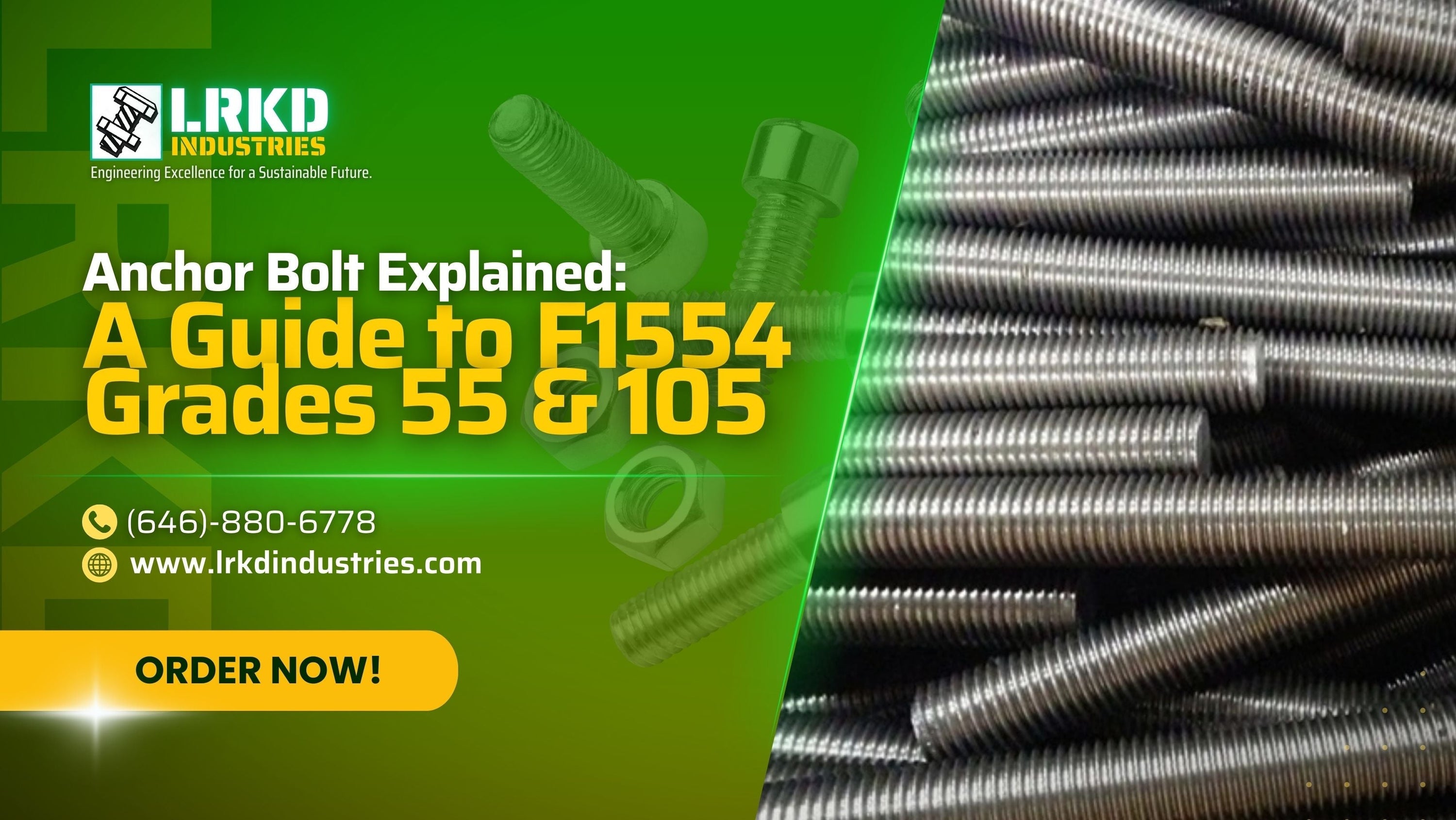 Anchor Bolts Explained: A Guide to F1554 Grades 55 & 105 – LRKD Industries