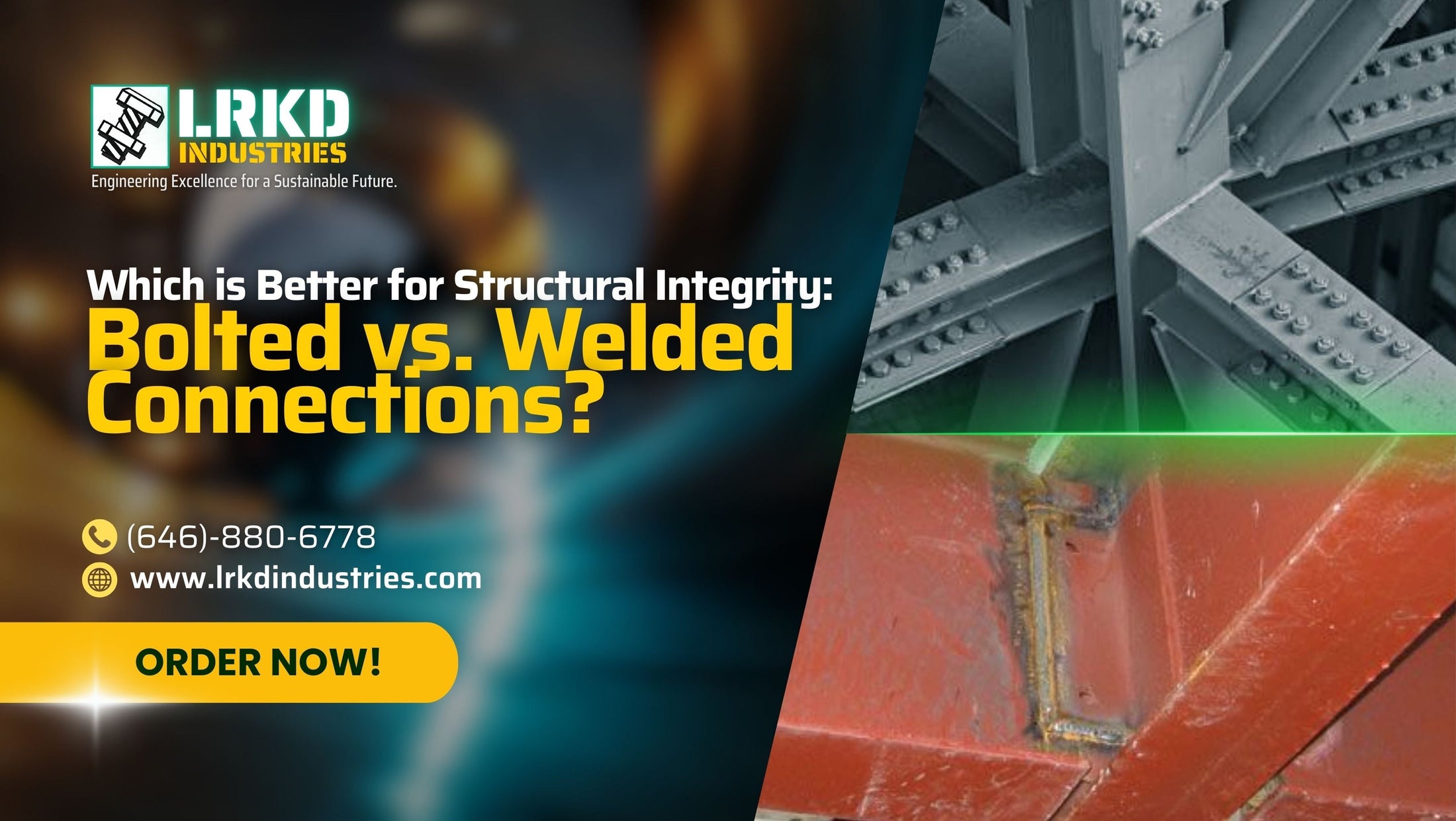 Bolted vs. Welded Connections: Which is Better for Structural Integrit ...